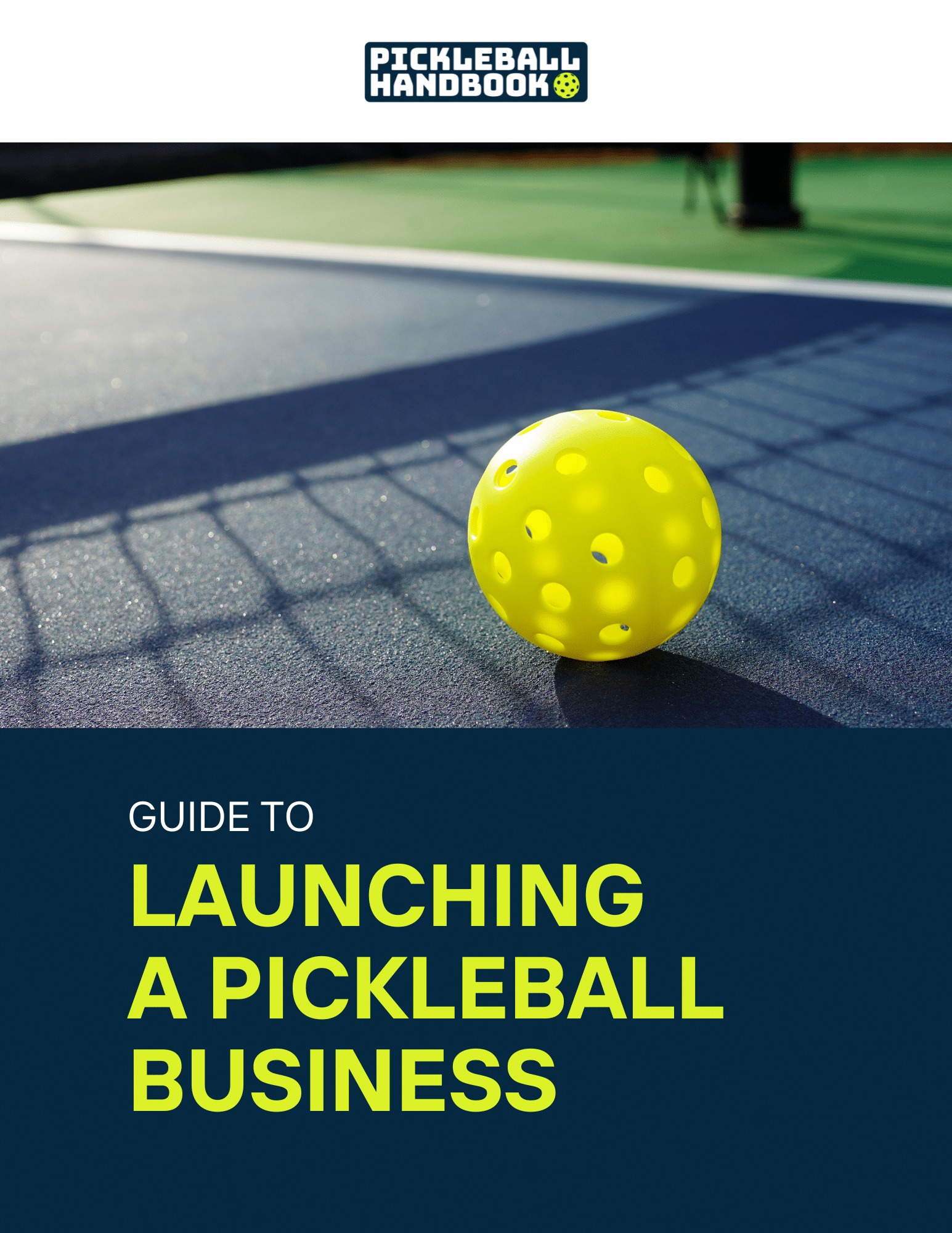 Guide to Launching a Pickleball Business - Pickleball Innovators